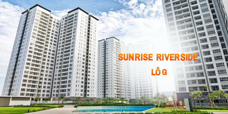 Sunrise Riveside Lô G